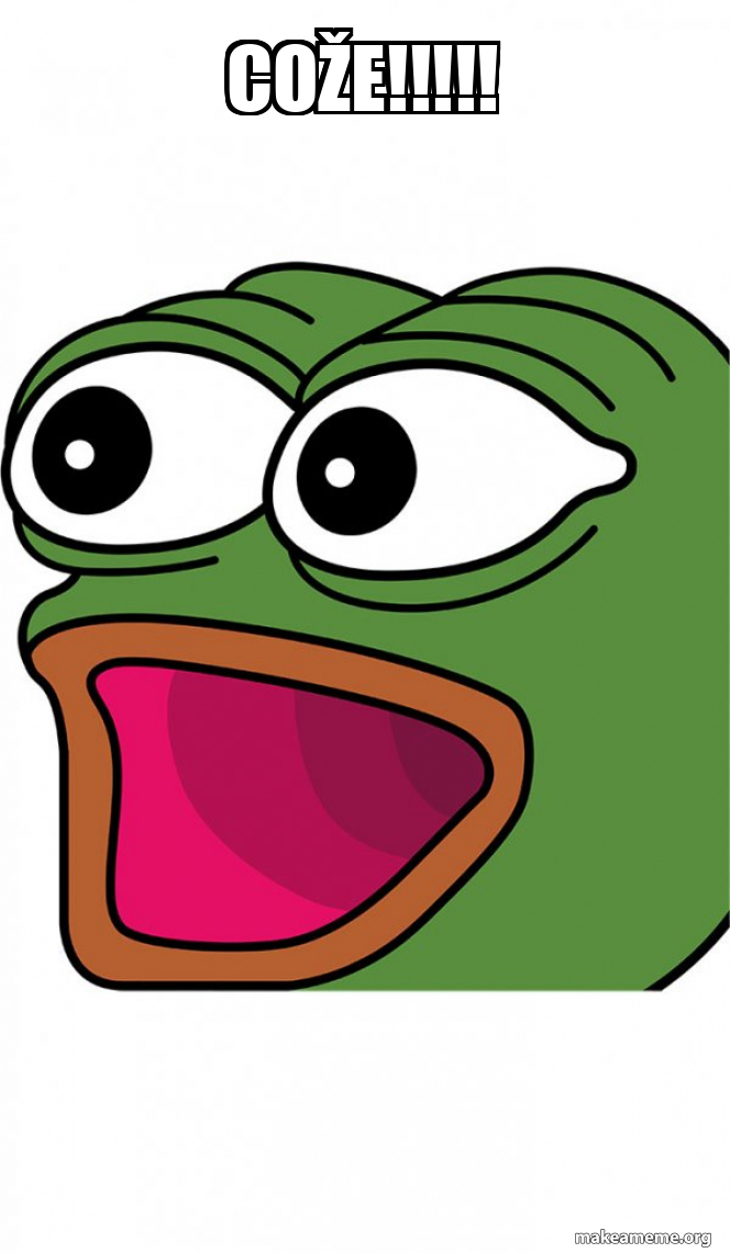 cože!!!!! - Poggers Meme Generator