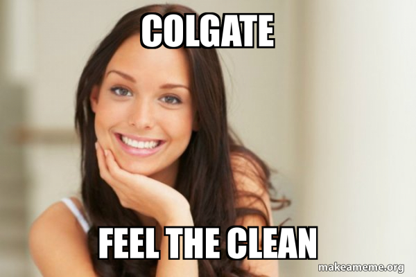 Colgate Ad Memes YARN | What's The Colgate Hour? | I Think You Should