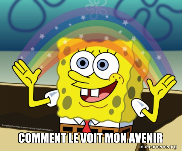 Comment le voit mon avenir - Rainbow SpongeBob Meme Generator