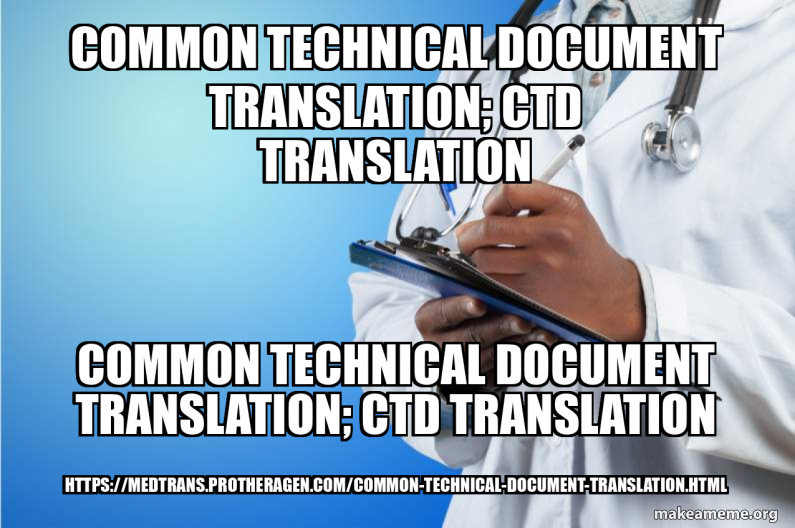 Common Technical Document Translation; CTD Translation Common Technical ...