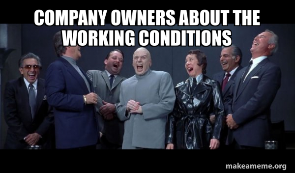 Company owners about the working conditions - Dr Evil and Henchmen ...