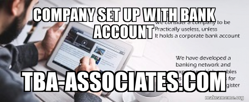 company set up with bank account tba-associates.com - There are many ...