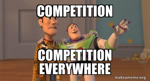 competition competition everywhere - Buzz and Woody (Toy Story) Meme ...