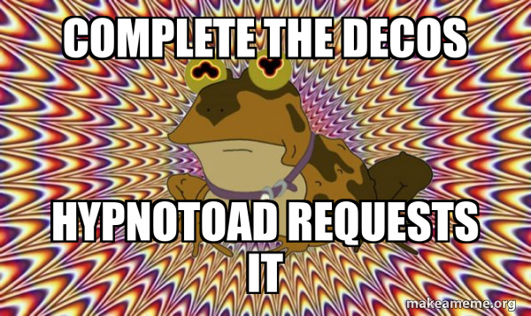 Complete the DECOS Hypnotoad requests it - Hypnotoad Meme Generator