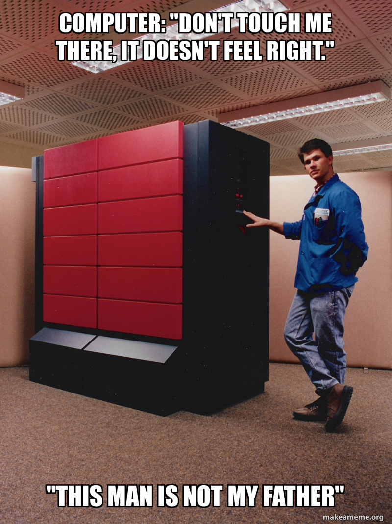 Computer: "Don't touch me there, it doesn't feel right." "This man is ...