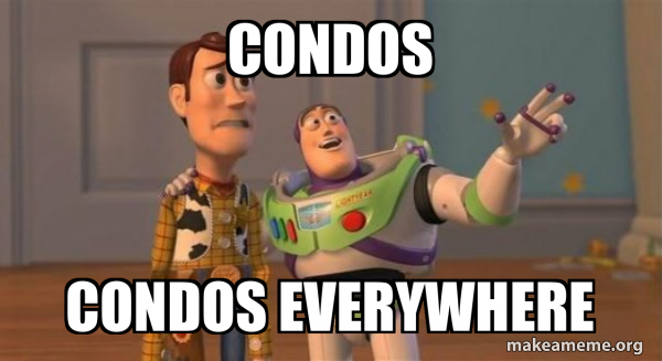 Condos Condos everywhere - Buzz and Woody (Toy Story) Meme Meme Generator