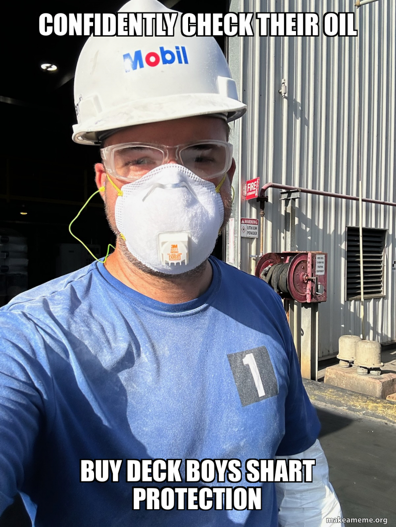 Confidently check their oil Buy deck boys shart protection Meme Generator