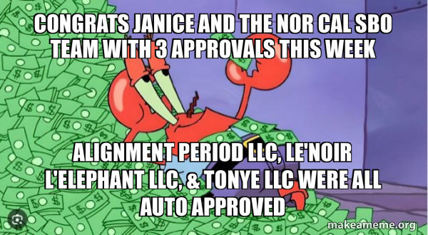 Congrats Janice and the Nor Cal SBO Team with 3 approvals this week ...