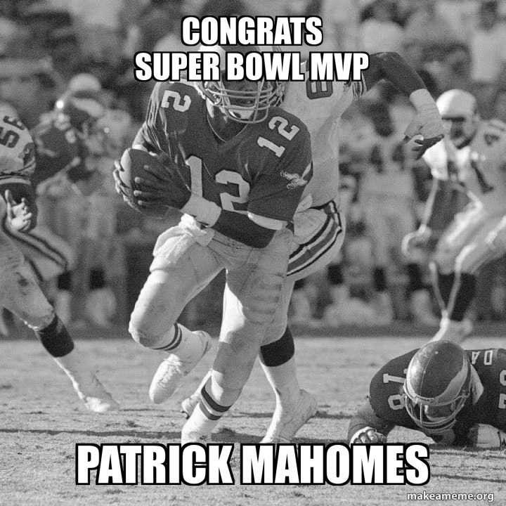 Congrats Super Bowl MVP Patrick Mahomes Meme Generator