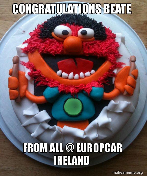 Congratulations Beate from all @ Europcar Ireland - Cake Day Meme Generator