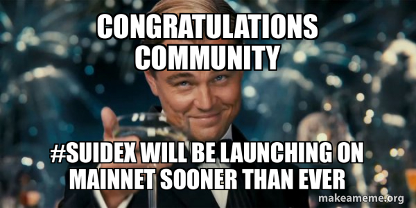 congratulations community #suidex will be launching on mainnet sooner ...