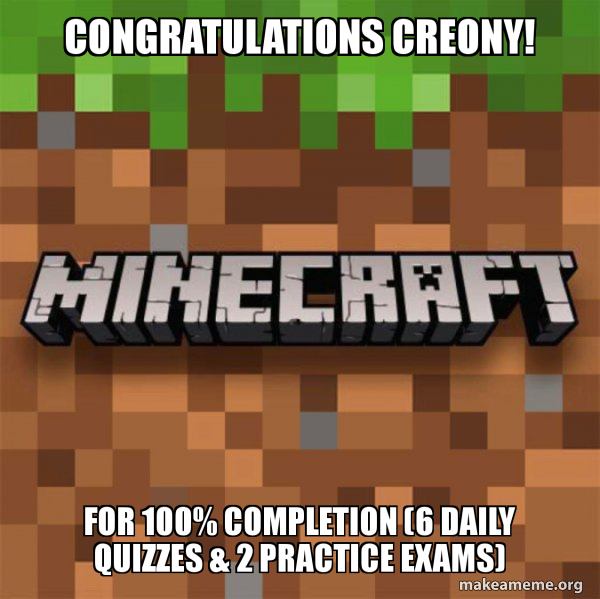 Congratulations Creony! For 100% Completion (6 Daily Quizzes & 2 ...