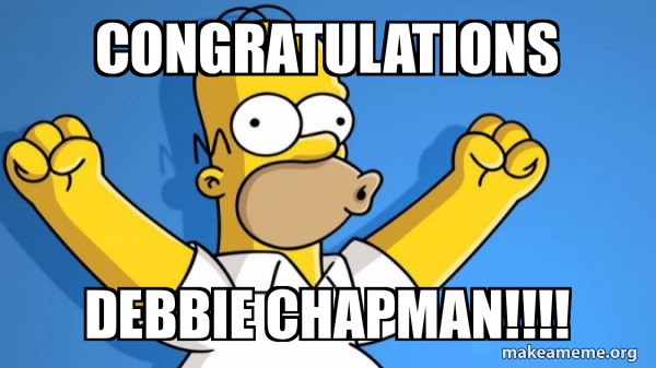 Congratulations Debbie Chapman!!!! - Happy Homer Meme Generator