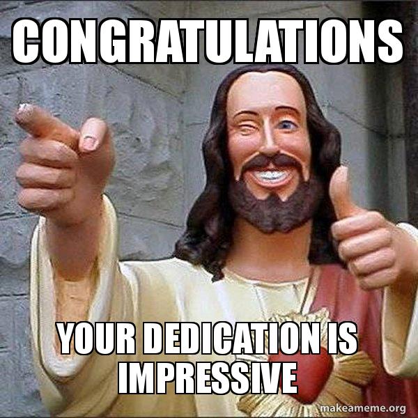 Memes Dedication Dedication