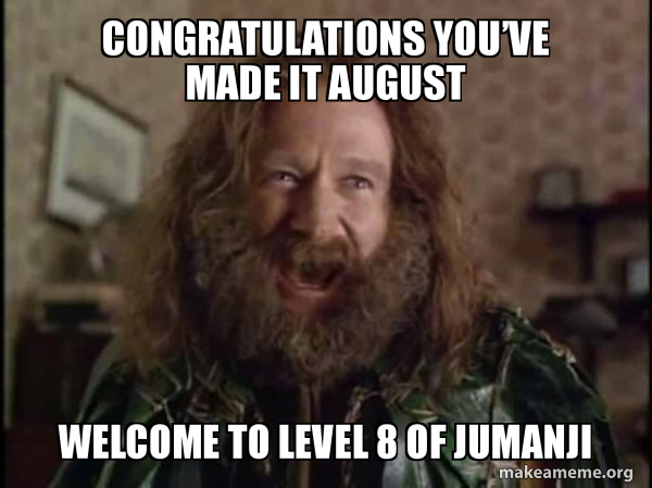 Congratulations You Made It To August Meme Baby | Images and Photos finder