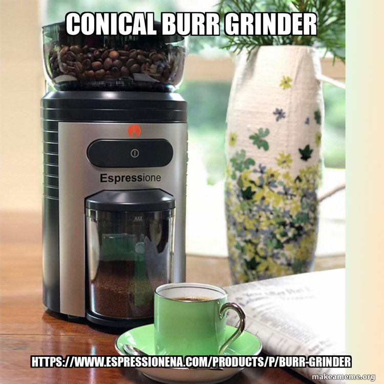 Conical Burr Grinder https://www.espressionena.com/products/p/burr ...