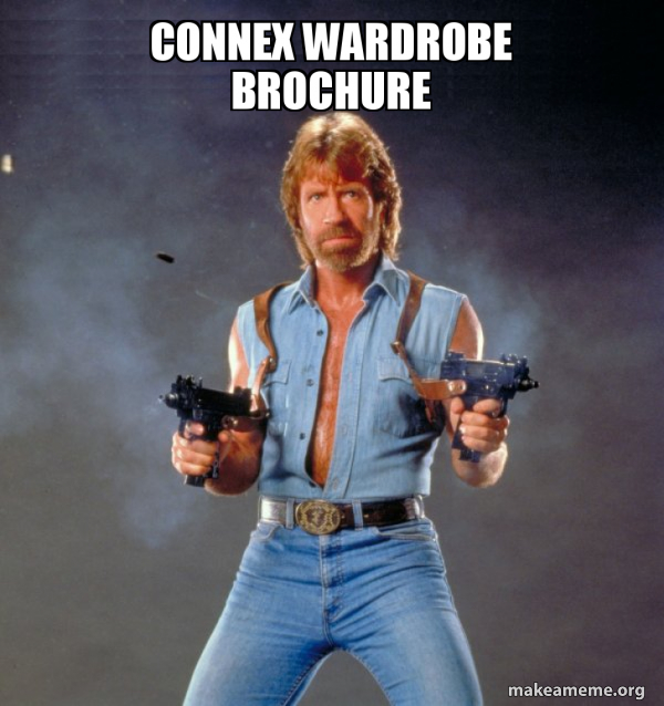 connex wardrobe brochure - Chuck Norris Meme Generator