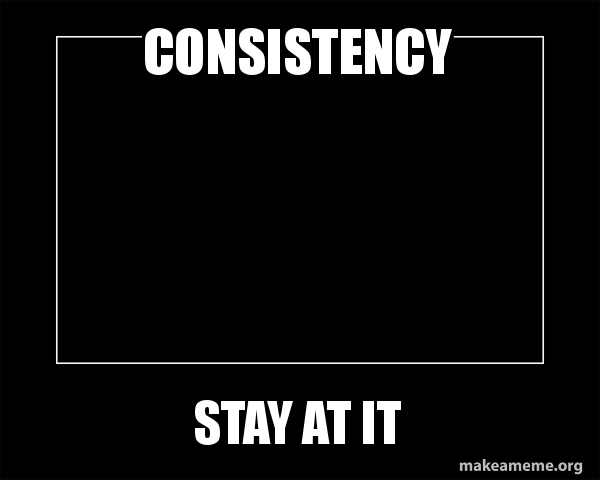 Consistency Meme Applied Behavior Therapy (ABA)/Speech Therapy