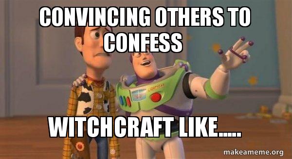 Convincing others to confess Witchcraft like..... - Buzz and Woody (Toy ...