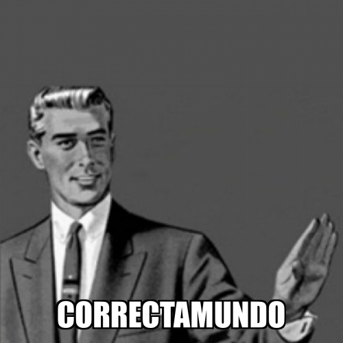 correctamundo Meme Generator
