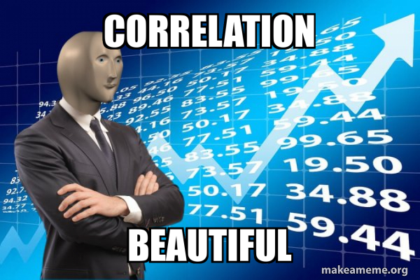 Correlation beautiful - Stonks Only Go Up Meme Generator