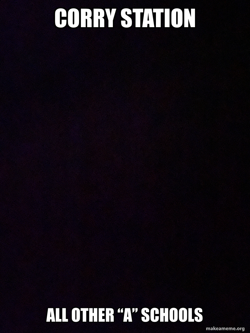 Corry station All other “A” schools Meme Generator