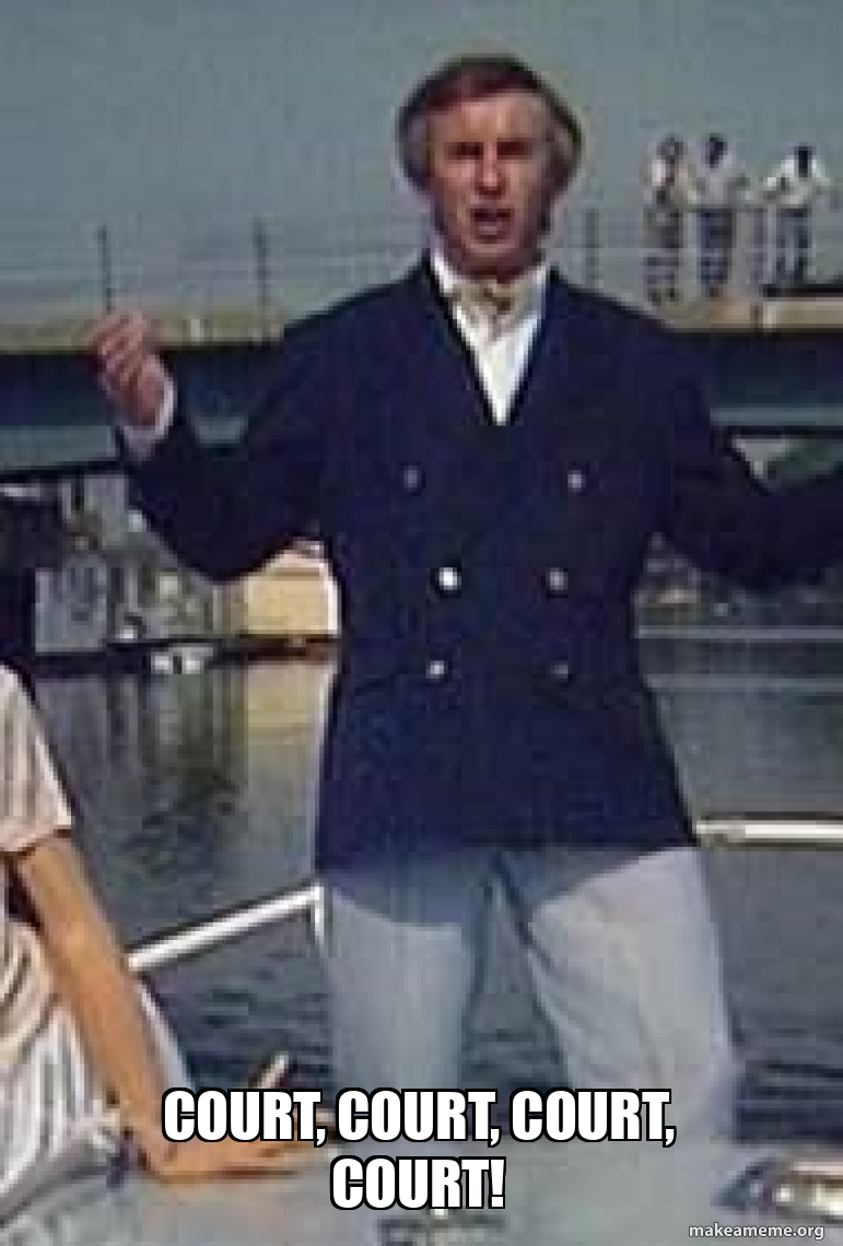 Court, Court, Court, Court! Meme Generator