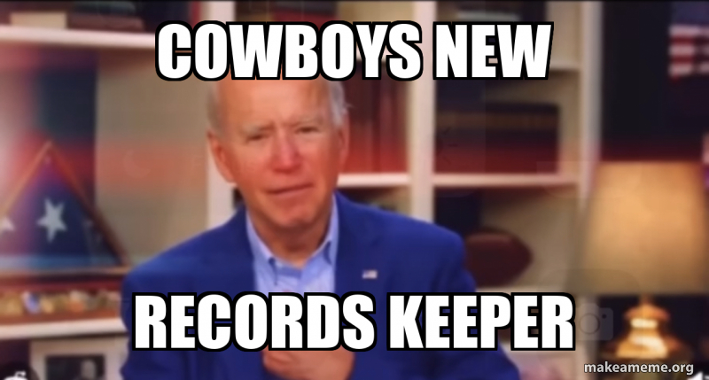 Cowboys new Records keeper Meme Generator