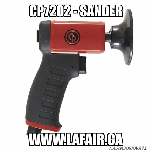 CP7202 - Sander www.lafair.ca Meme Generator