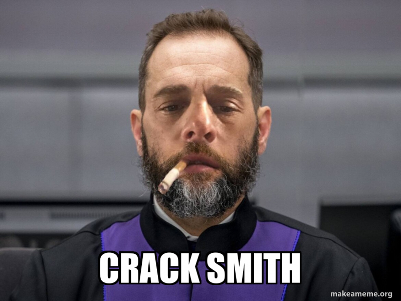 Crack smith Meme Generator