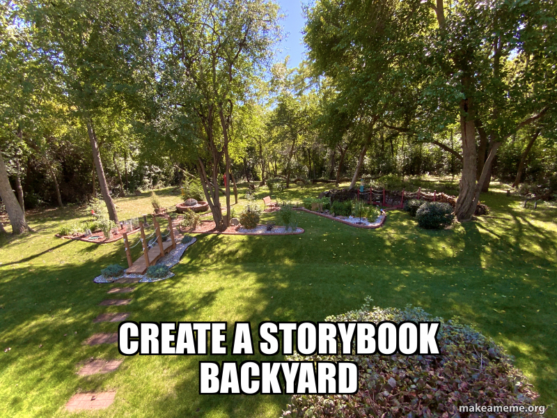 create a storybook backyard Meme Generator