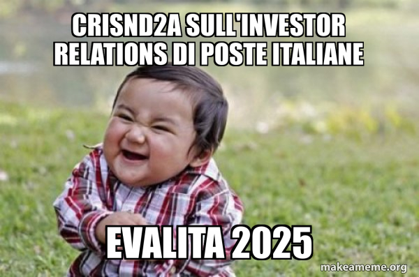 Crisnd2a sull'Investor relations di poste italiane EVALITA 2025 - Evil ...