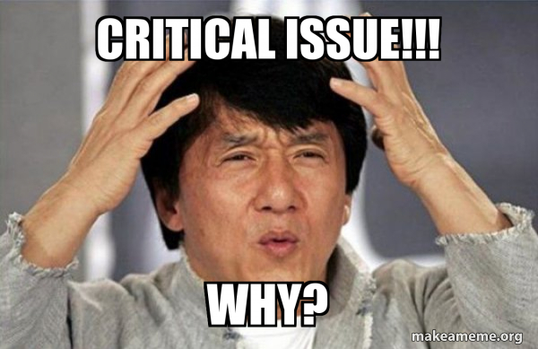 Critical Issue!!! why? - Jackie Chan Why? Meme Generator