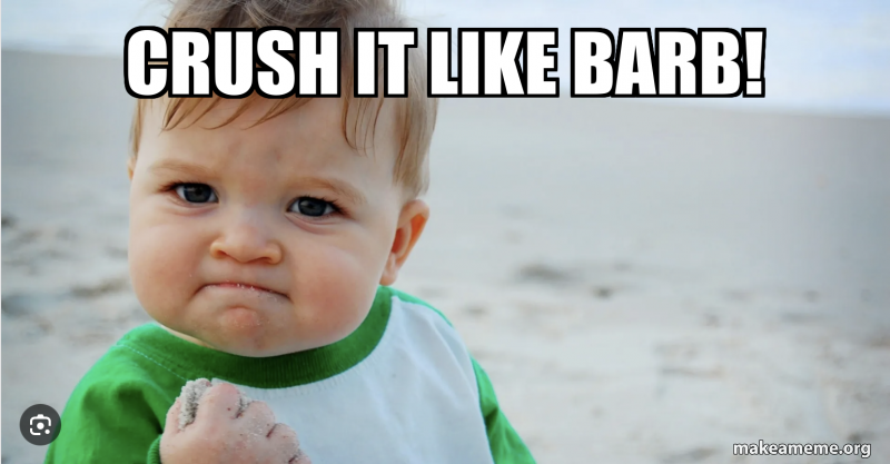 crush it like Barb! Meme Generator