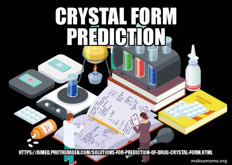 Crystal Form Prediction https://aimed.protheragen.com/solutions-for ...