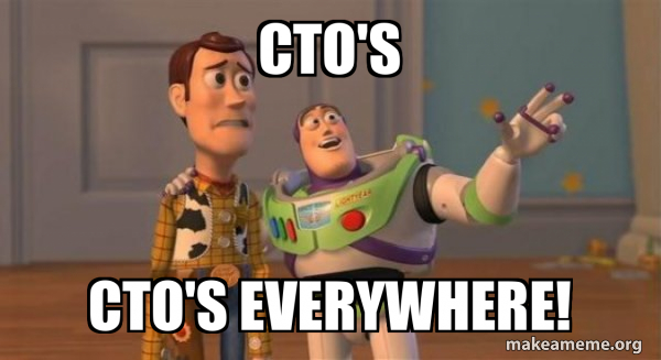 CTO's CTO's Everywhere! - Buzz and Woody (Toy Story) Meme Meme Generator