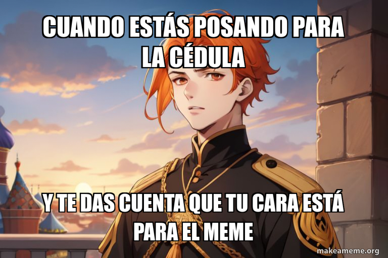 Cuando estás posando para la cédula Y te das cuenta que tu cara está ...