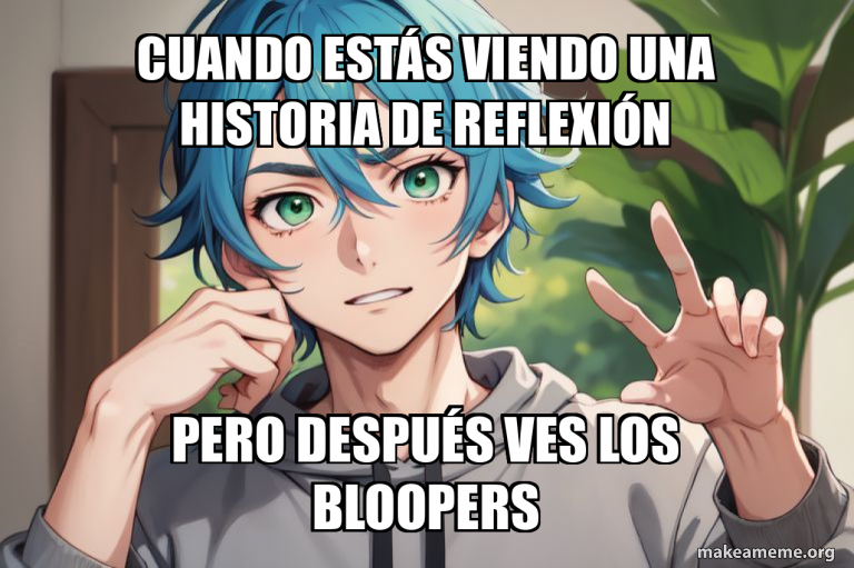 Cuando estás viendo una historia de reflexión Pero después ves los ...