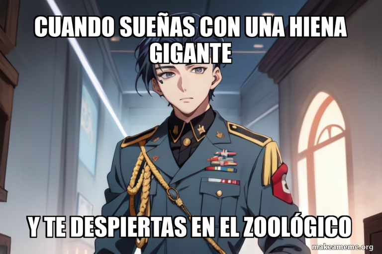 Cuando sueñas con una hiena gigante Y te despiertas en el zoológico ...