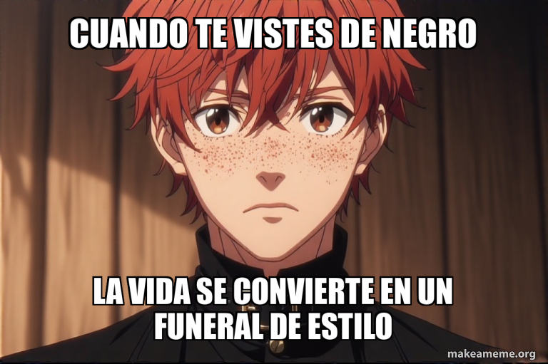 Cuando te vistes de negro La vida se convierte en un funeral de estilo ...