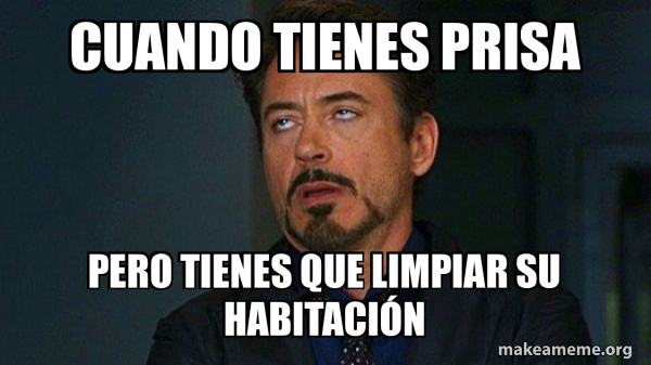 Cuando tienes prisa pero tienes que limpiar su habitación - Tony Stark ...