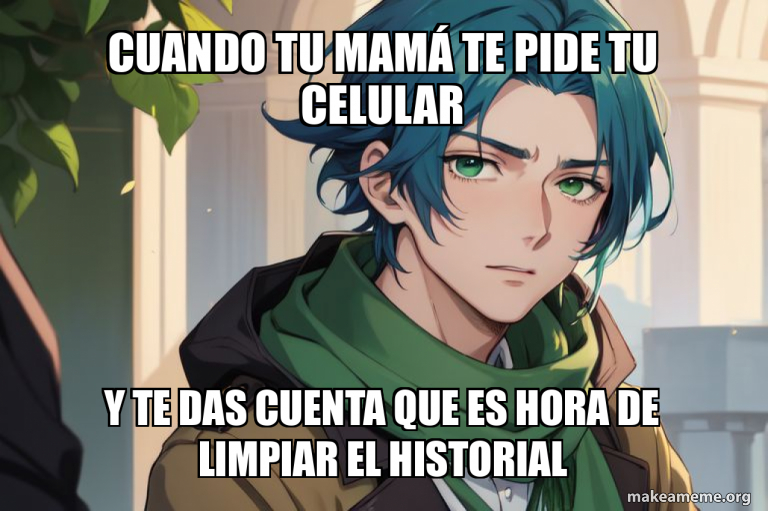 Cuando tu mamá te pide tu celular Y te das cuenta que es hora de ...