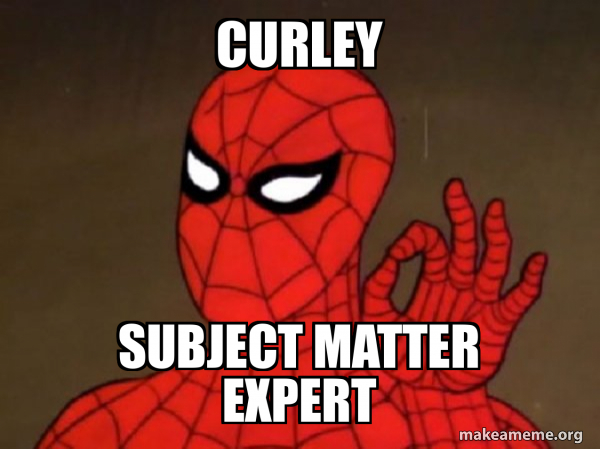 Curley Subject Matter Expert - Spiderman - Care factor Zero Meme Generator