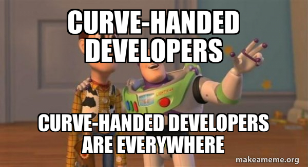 curve-handed developers curve-handed developers are everywhere - Buzz ...
