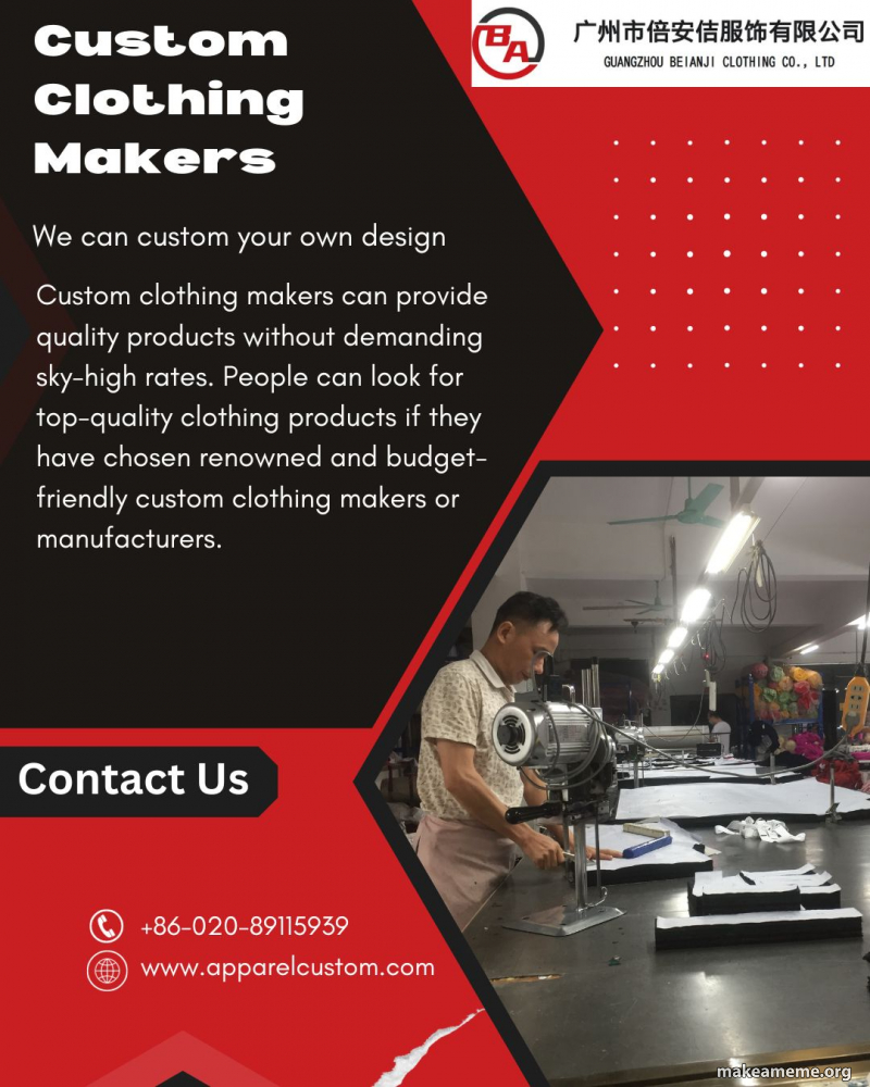 - Custom Clothing Makers Meme Generator