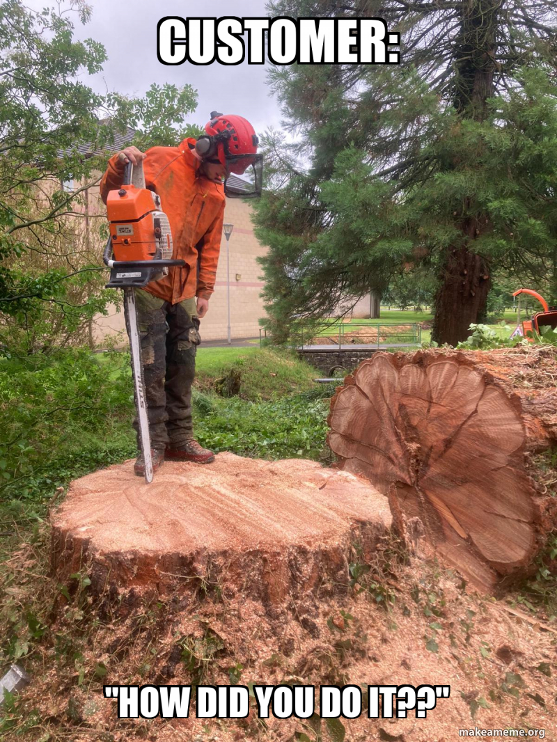 Customer: "How did you do it??" Meme Generator