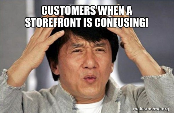 Customers when A storefront is confusing! - Jackie Chan Why? Meme Generator