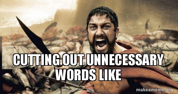 Cutting out unnecessary words like - The 300 Meme Generator