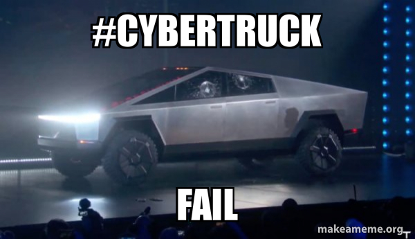 #Cybertruck Fail - Tesla Truck Meme Generator