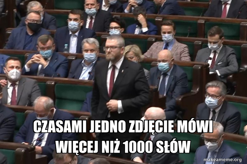 czasami jedno zdjęcie mówi więcej niż 1000 słów Meme Generator